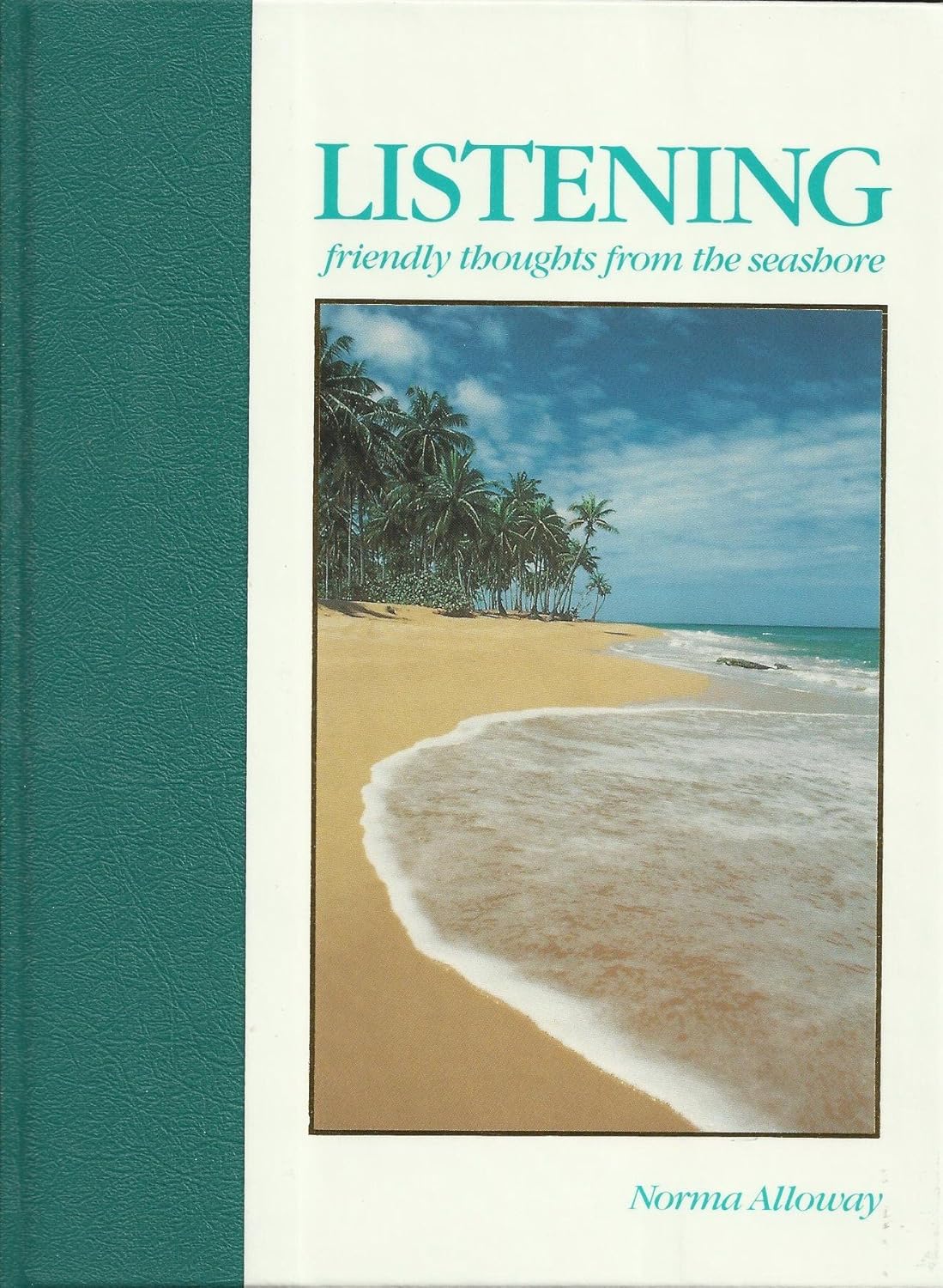 Listening: Friendly thoughts from the seashore: Alloway, Norma: Amazon ...