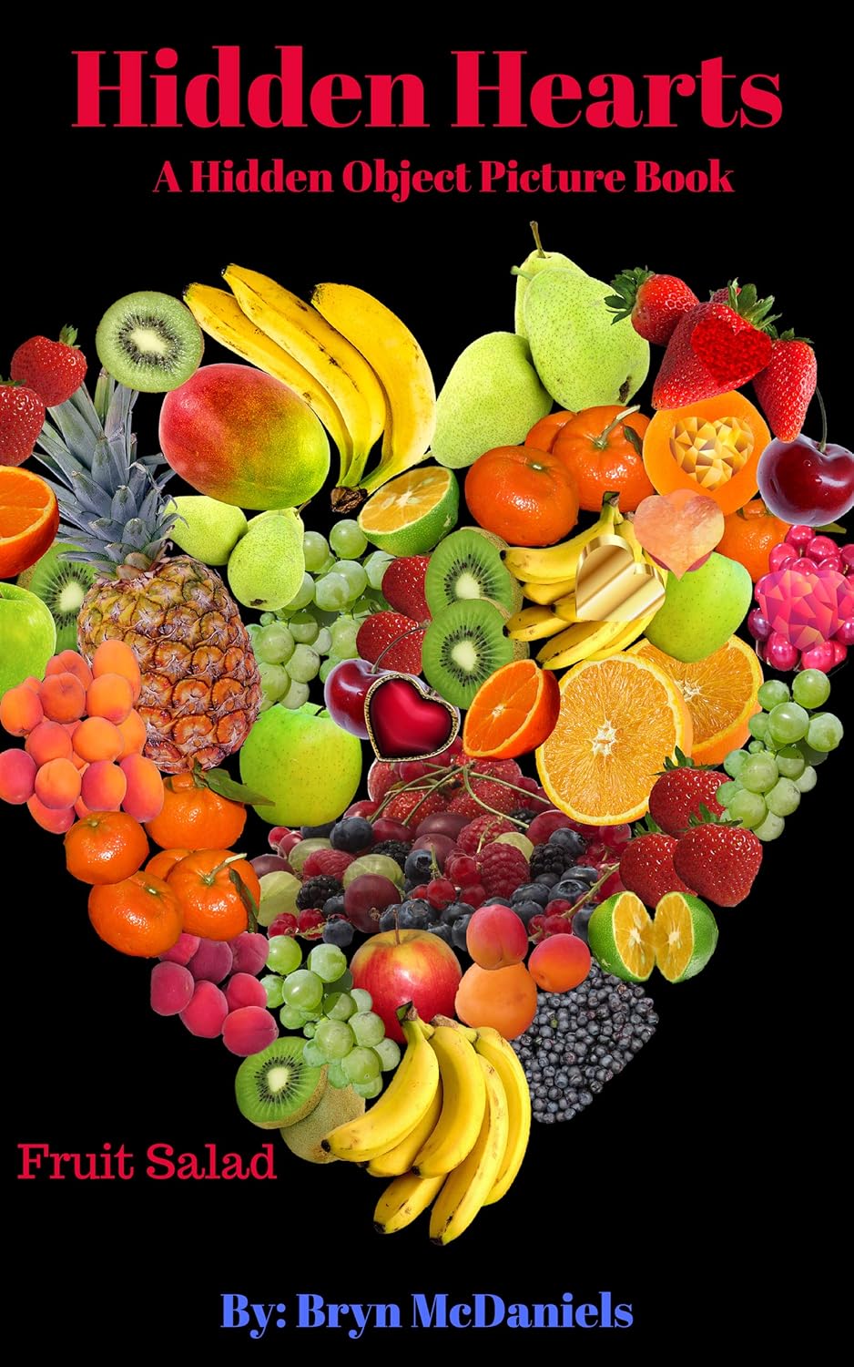 Hidden Hearts - Fruit Bowl : A Hidden Object Picture Book eBook ...