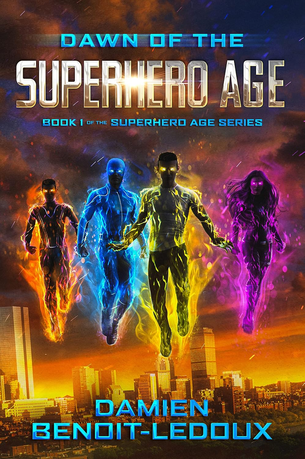 Dawn of the Superhero Age eBook : Benoit-Ledoux, Damien, Vogel, Dawn ...