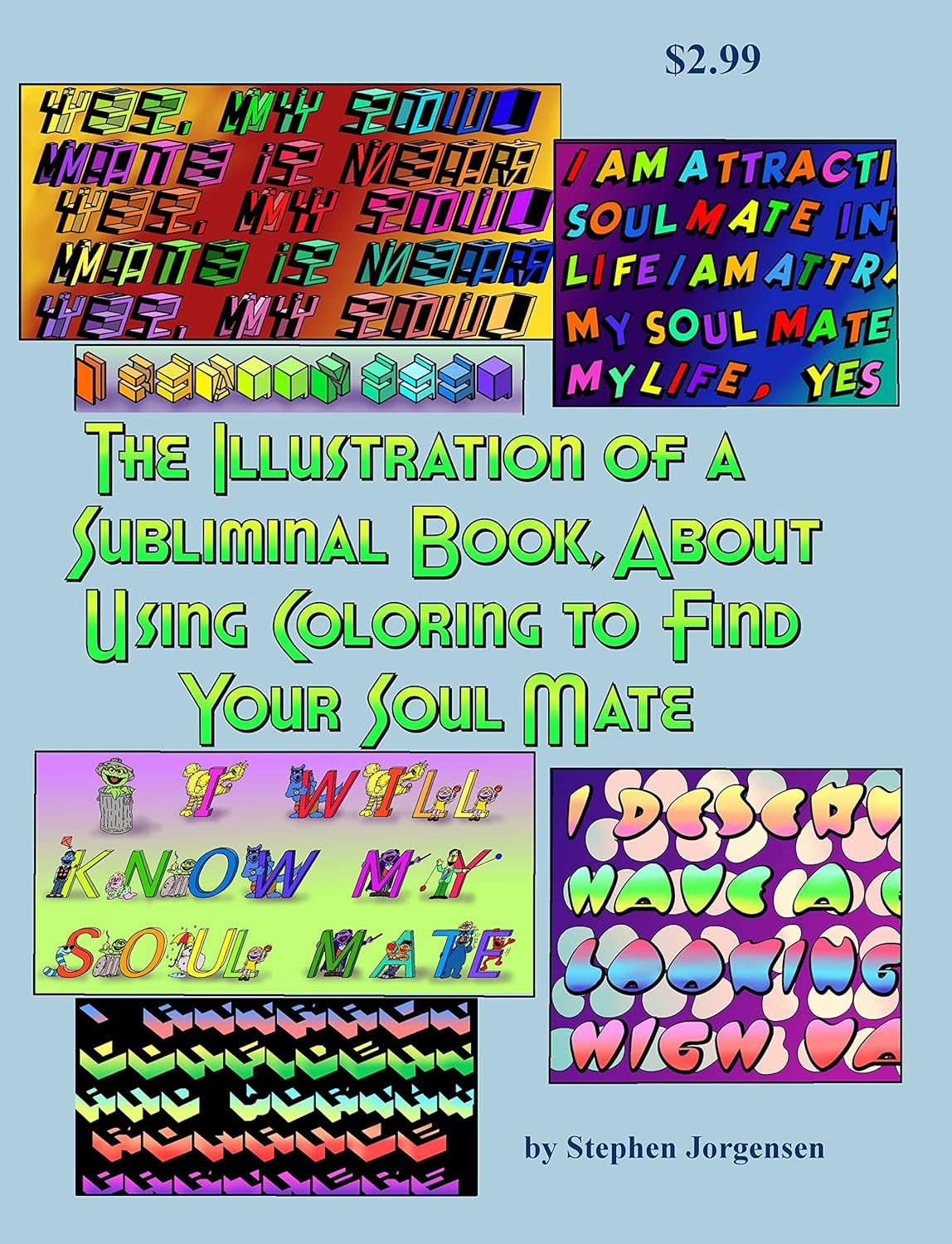 The Illustration of a Subliminal Book, About Using Coloring to Find ...