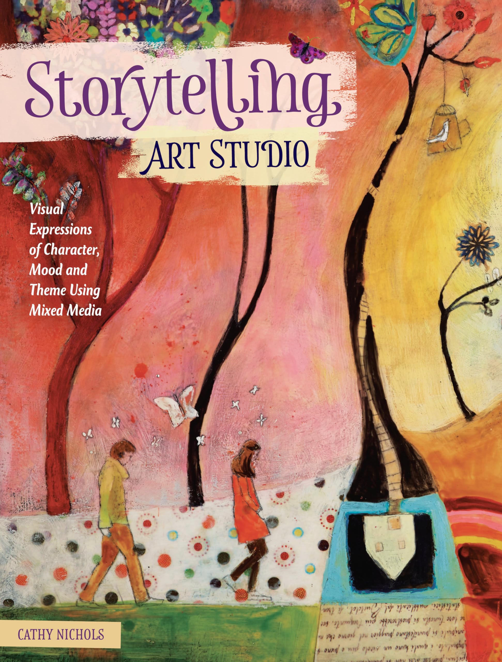 Storytelling Art Studio: Visual Expressions of Character, Mood and ...
