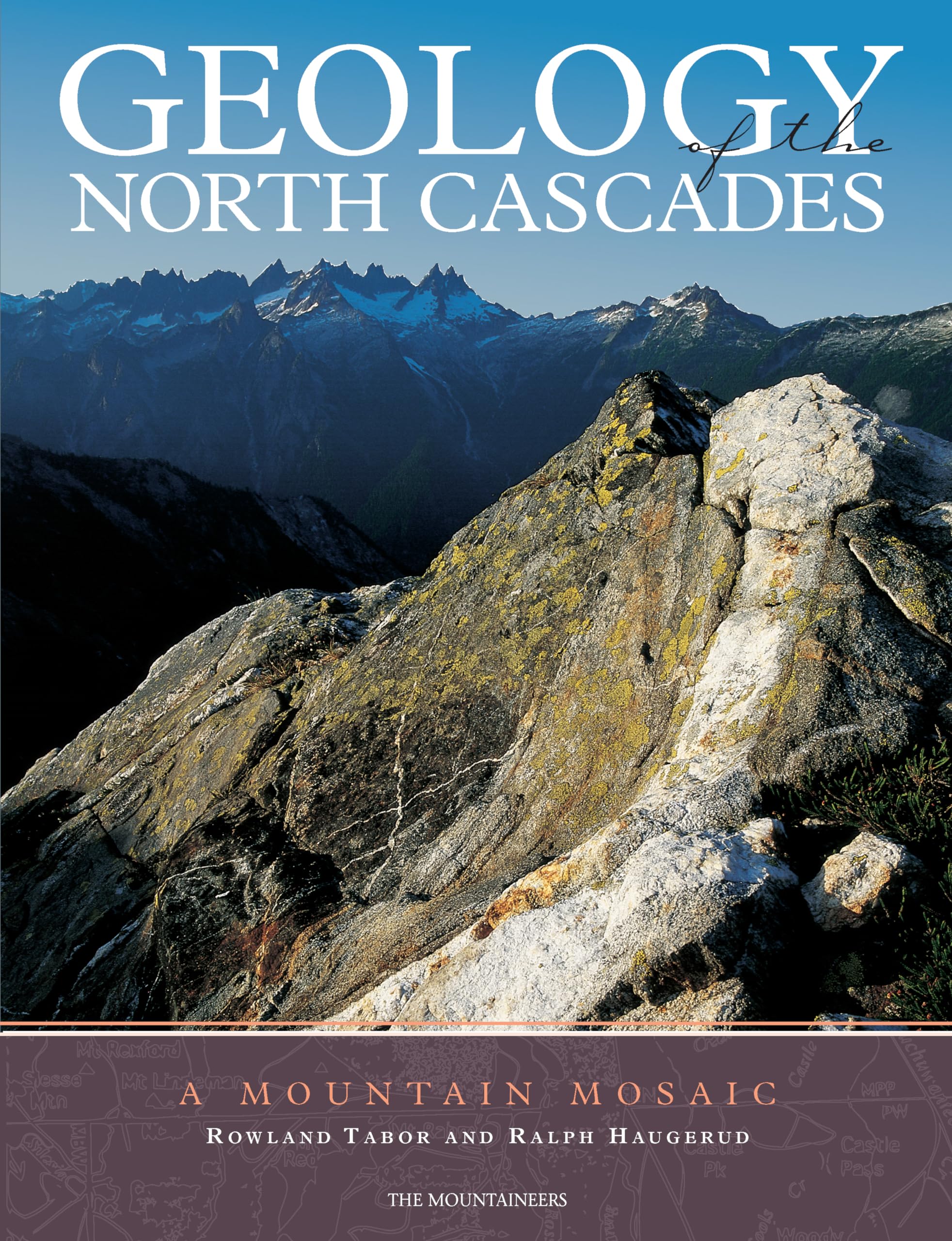 Amazon | Geology of the North Cascades: A Mountain Mosaic | Tabor, R. W ...