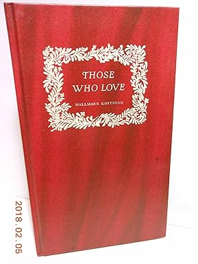 Those Who Love: Love Poems by Sara Teasdale