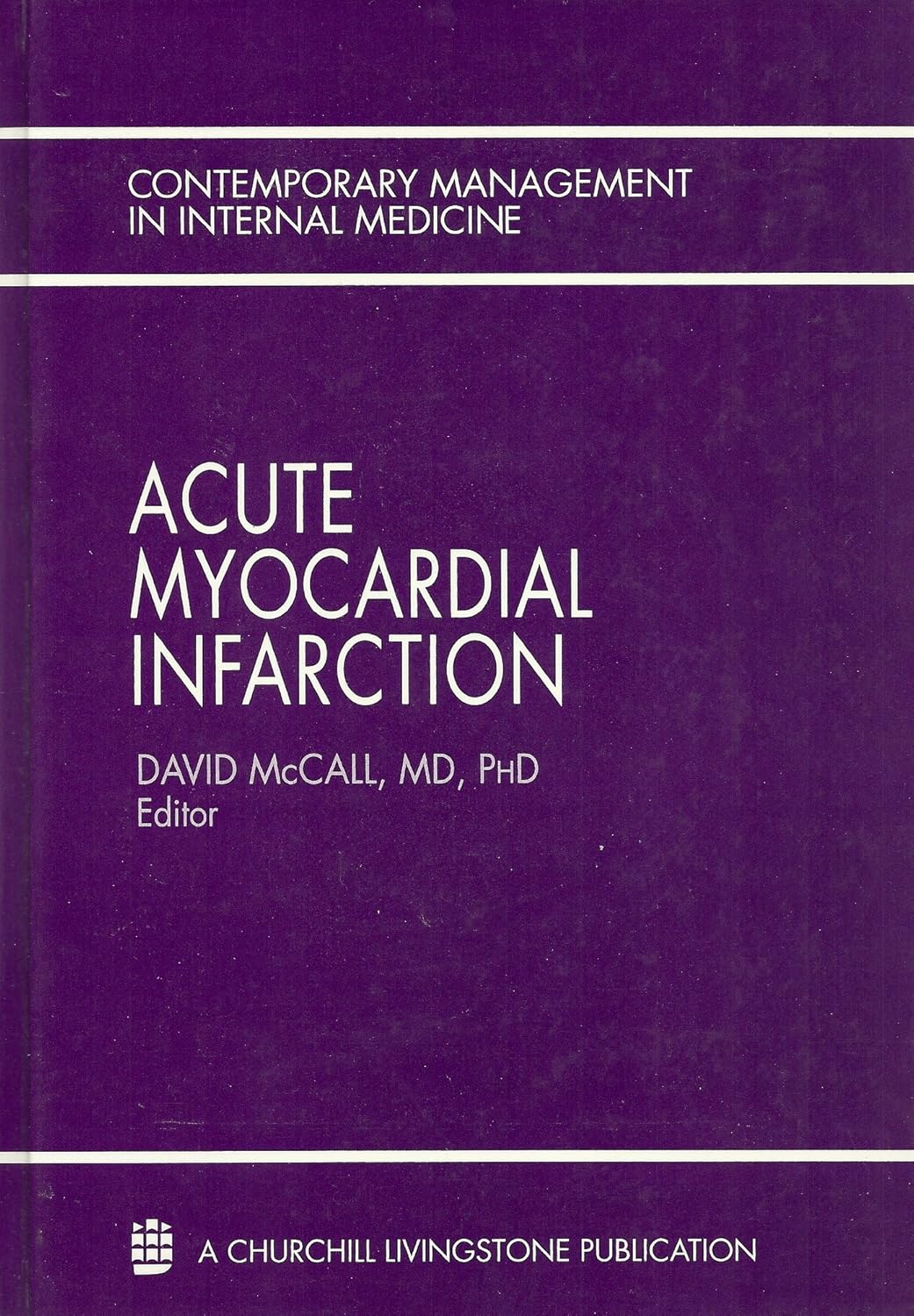 Amazon | Acute Myocardial Infarction (Contemporary Management in ...