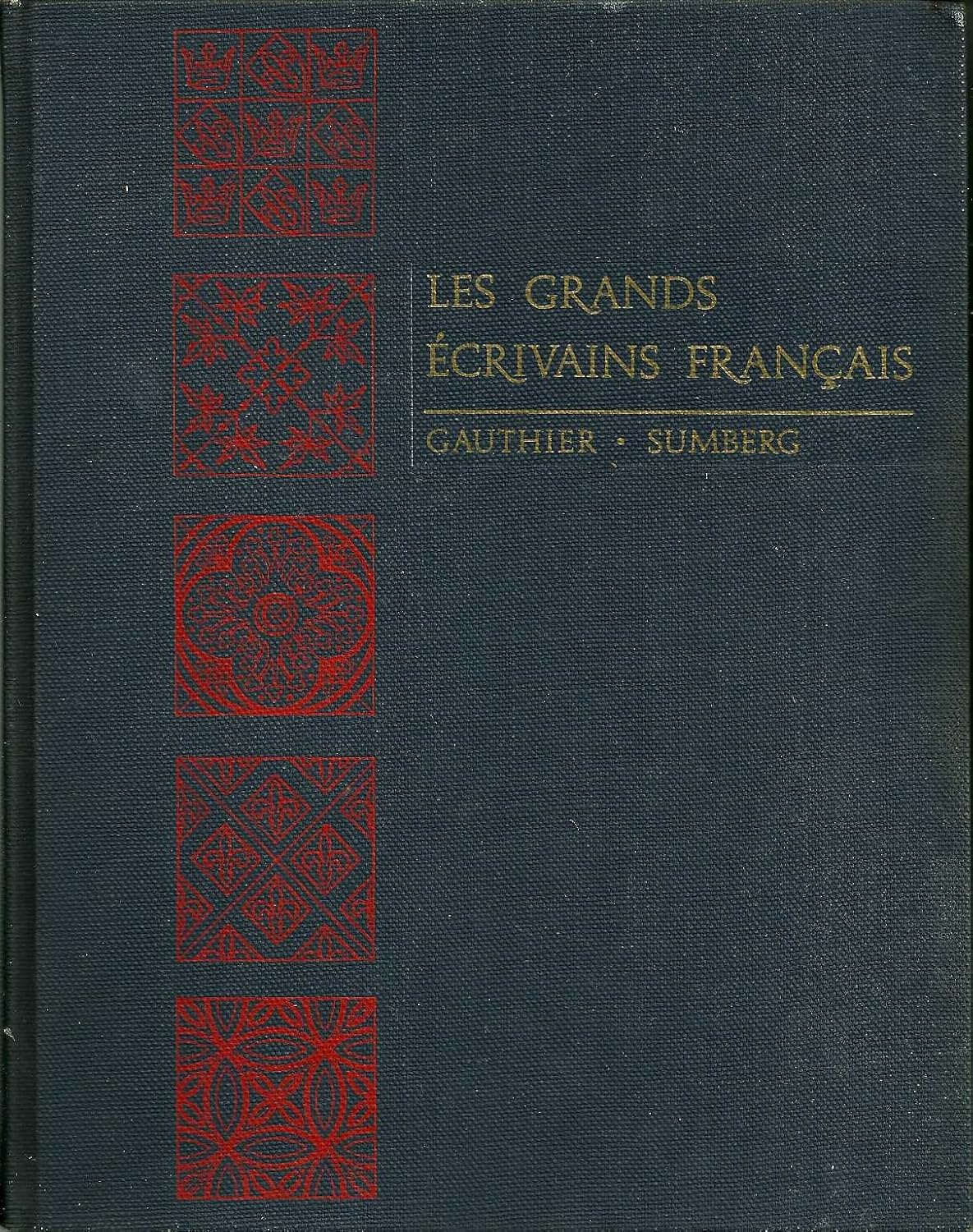 Amazon.com: Les Grands Ecrivains Francais: Joseph D. Gauthier, S.J ...