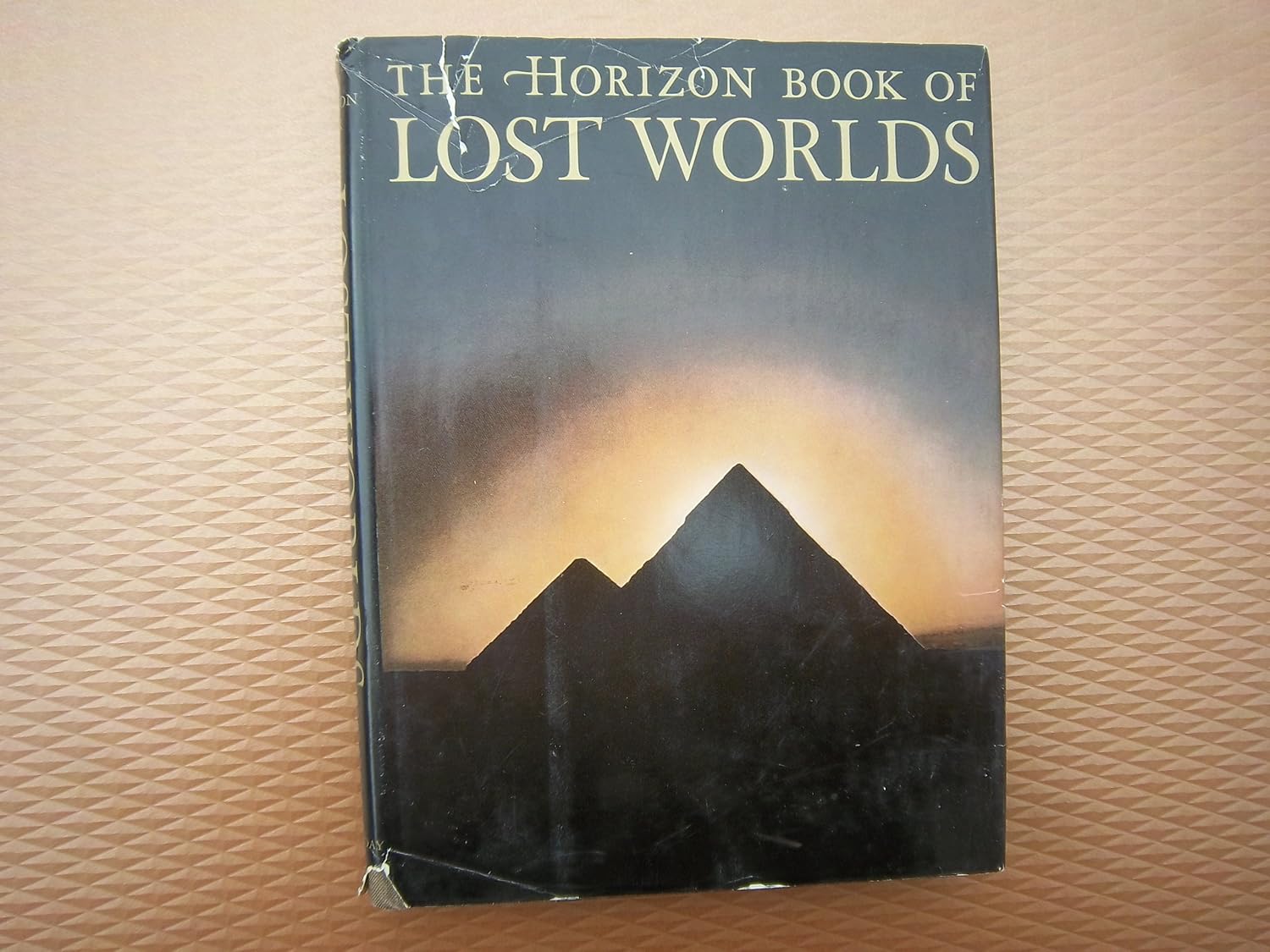 The Horizon Book of Lost Worlds, by the Editors of Horizon Magazine ...