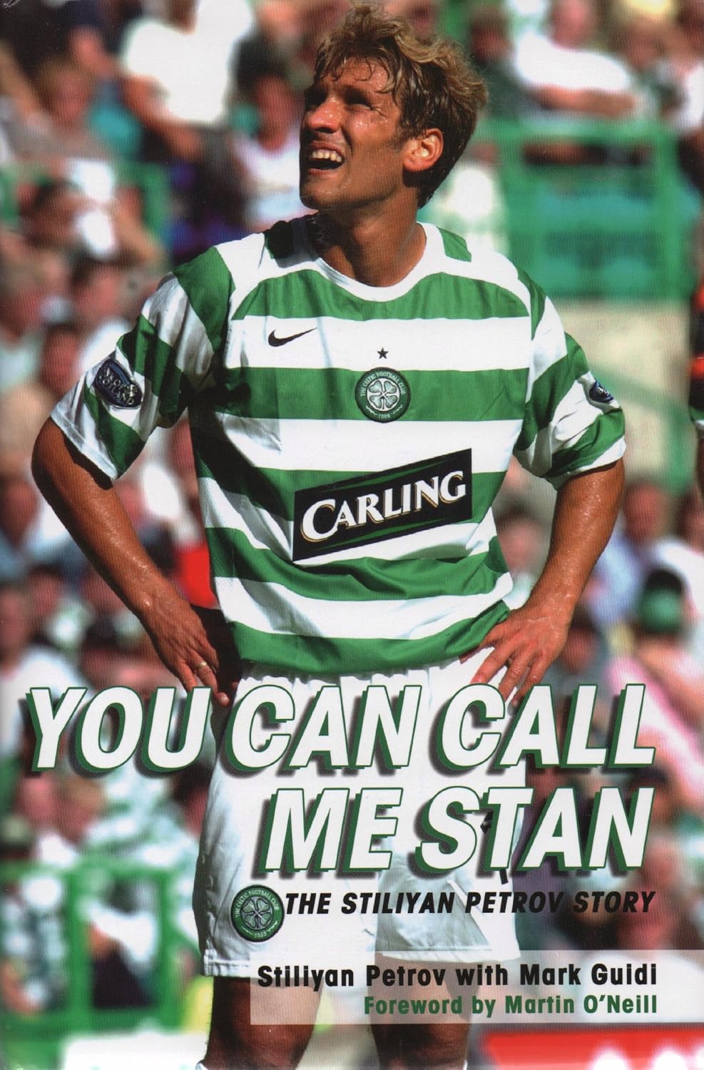 You Can Call Me Stan : Petrov, Stiliyan, Guidi, Mark: Amazon.co.uk: Books