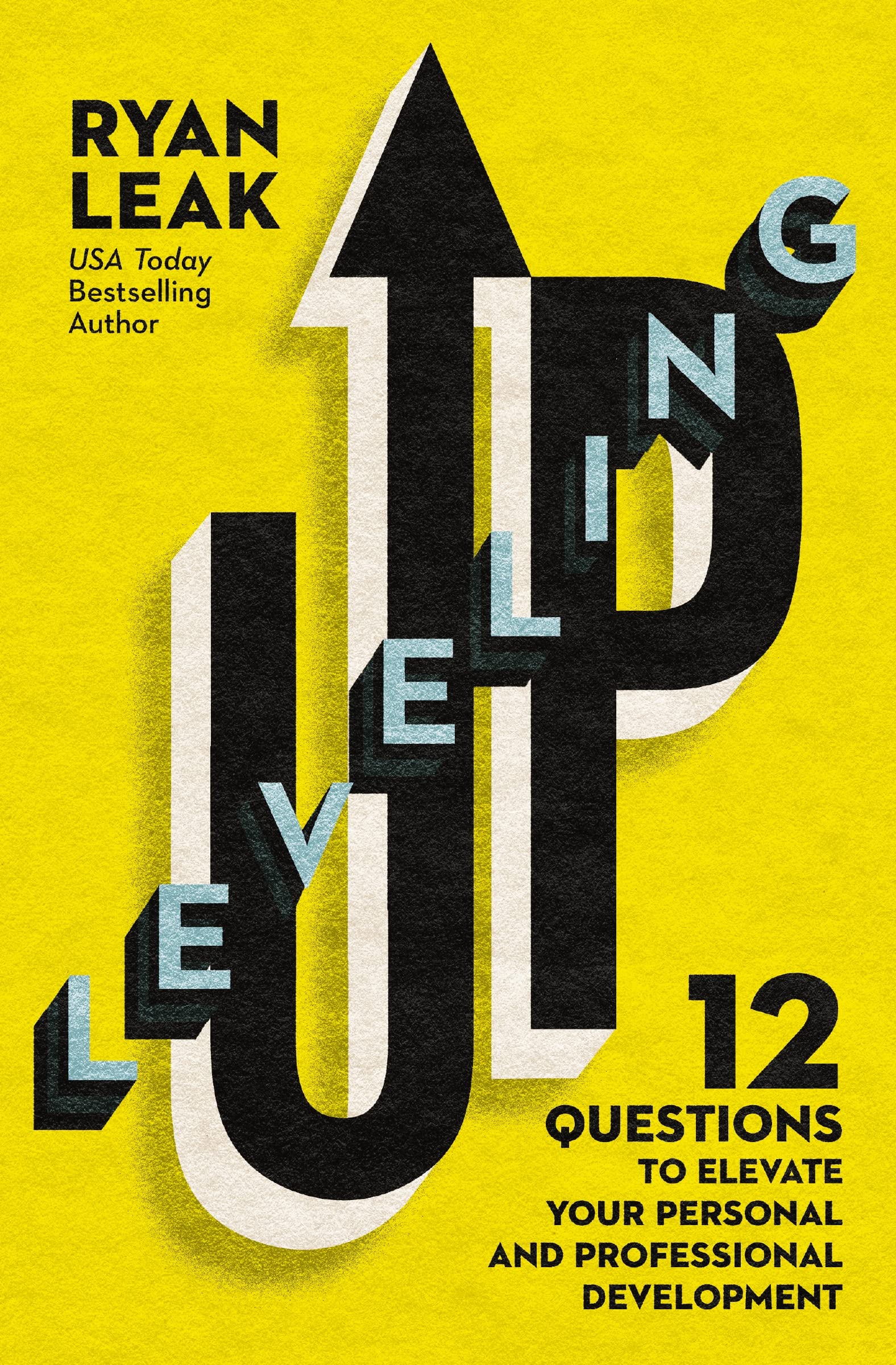 Amazon.com: Leveling Up: 12 Questions to Elevate Your Personal and ...