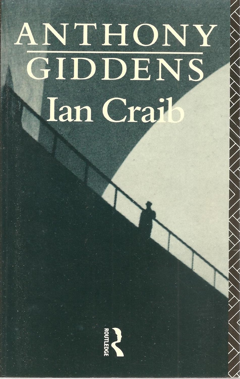 Anthony Giddens: Craib, Ian: 9780415028141: Books - Amazon.ca