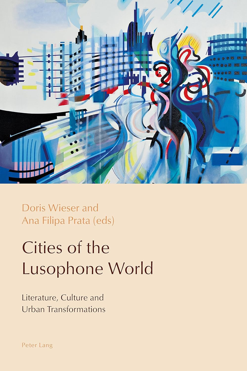 Amazon.com: Cities of the Lusophone World: Literature, Culture and ...