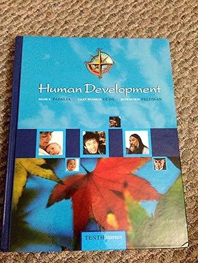 Amazon.com: Human Development: 9780073133805: Papalia, Diane E., Olds ...