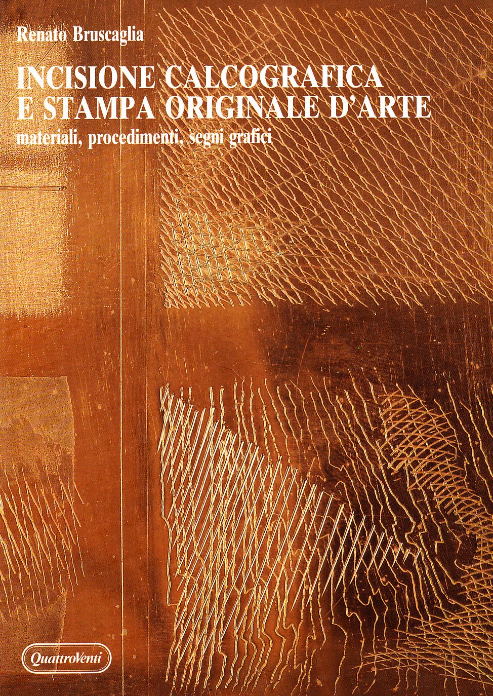 Incisione calcografica e stampa originale d'arte. Materiali ...