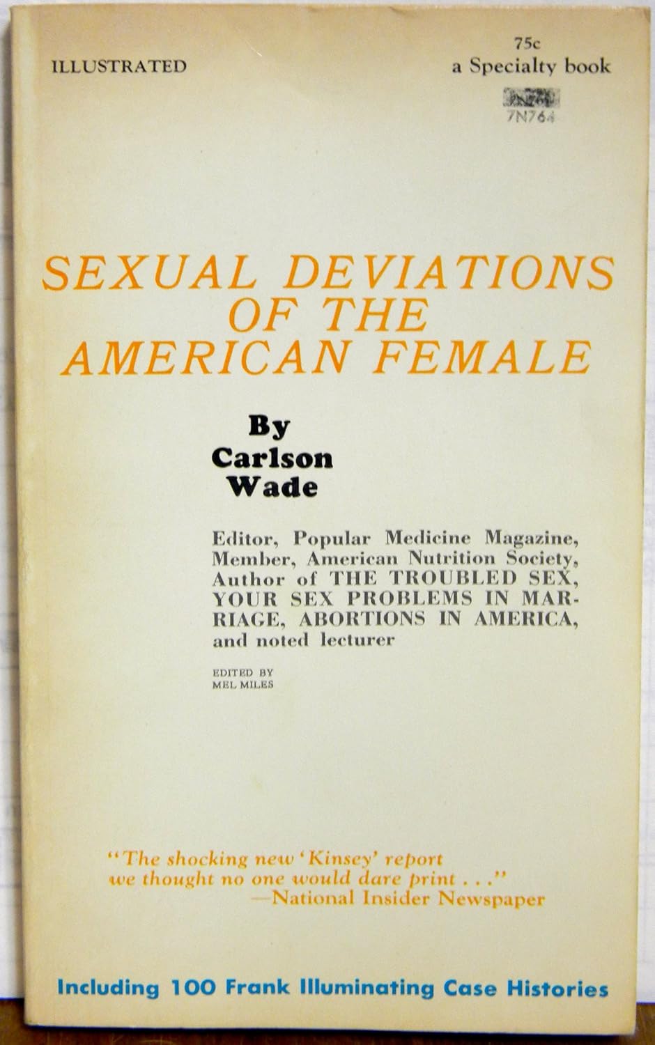 Sexual Deviations of the American Female: Carlson Wade: Amazon.com: Books