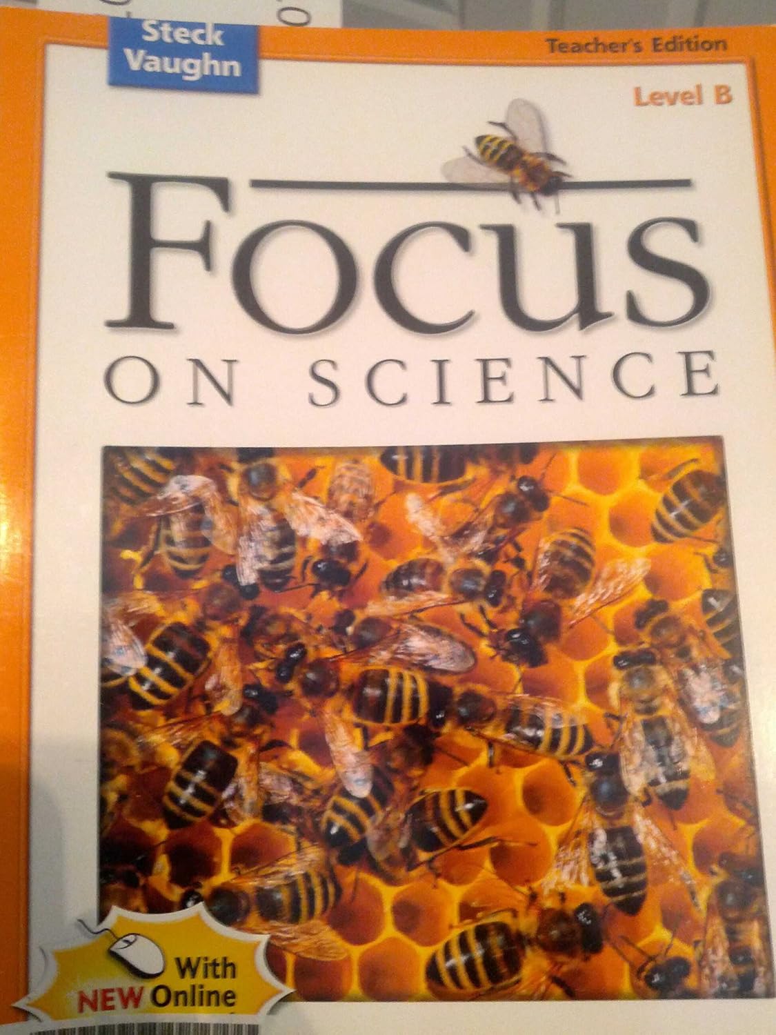 Focus on Science (Steck-vaughn Focus on Science: Level B): Steck-Vaughn ...