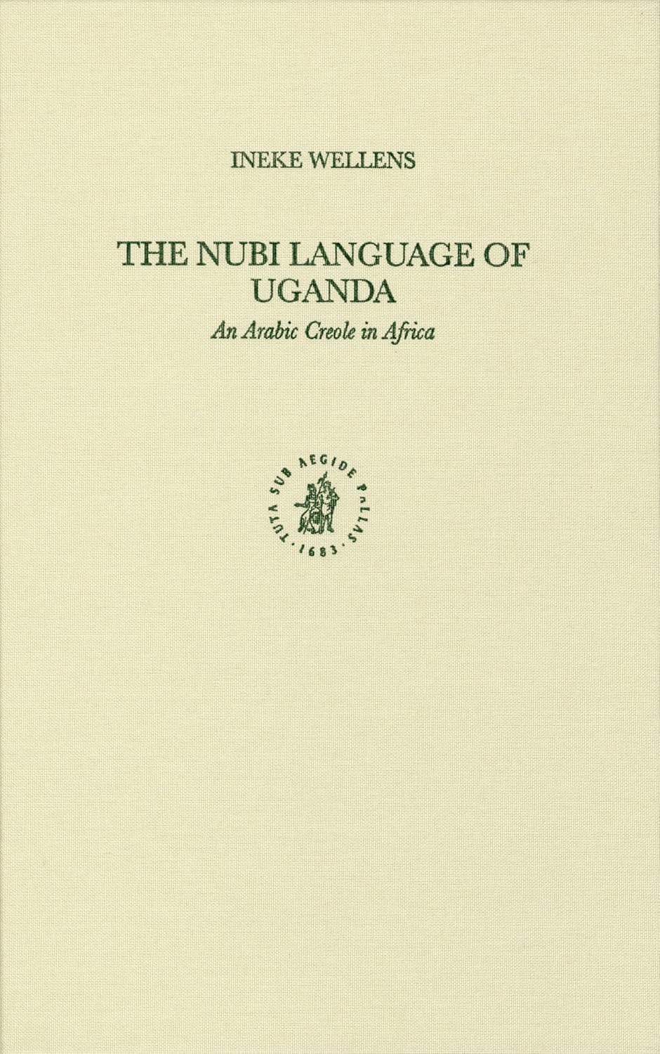 Amazon.com: The Nubi Language of Uganda: An Arabic Creole in Africa ...