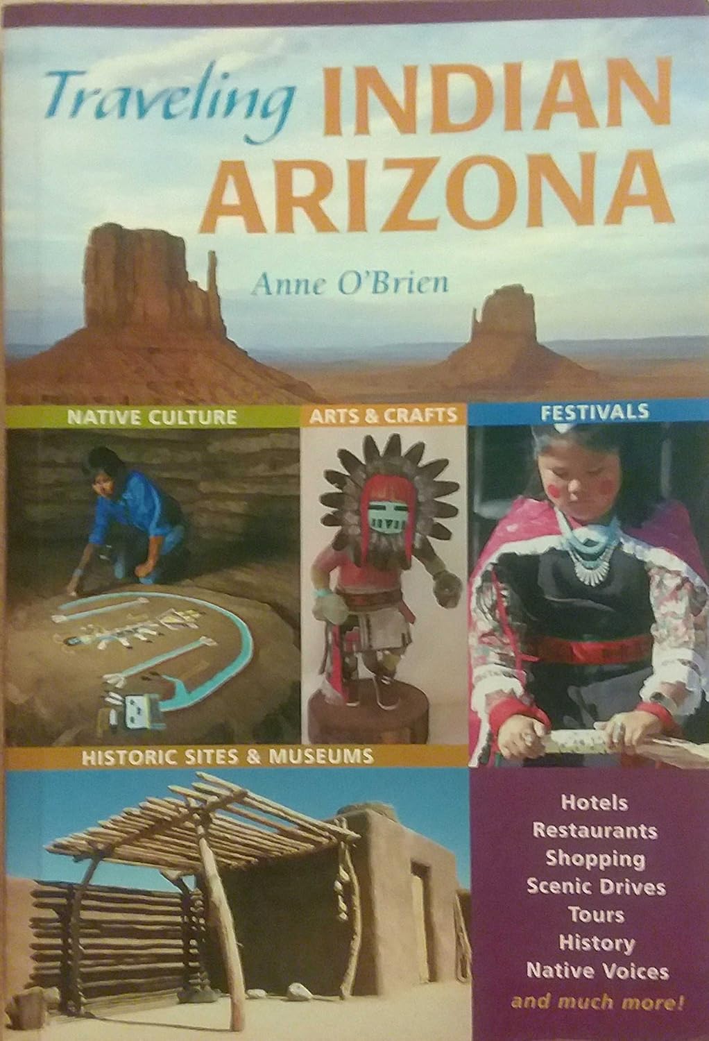 Traveling Indian Arizona: O'Brien, Anne: 9781565795181: Amazon.com: Books