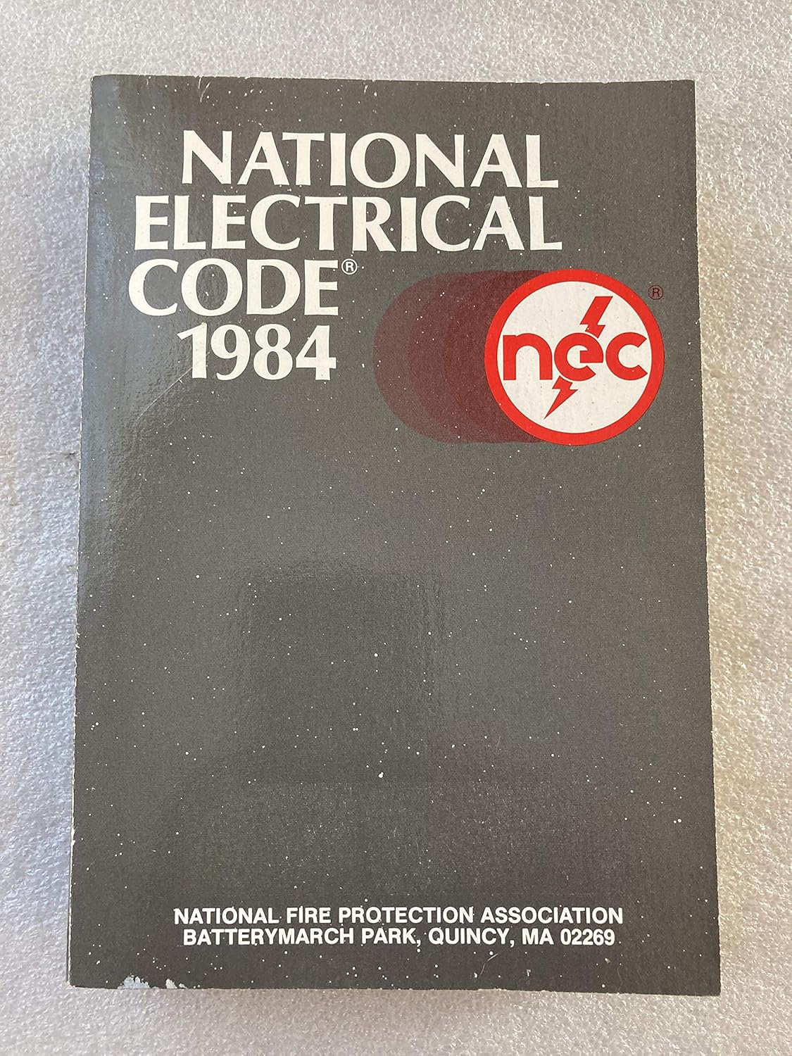 National Electrical Code 1984: National Fire Protection Association ...