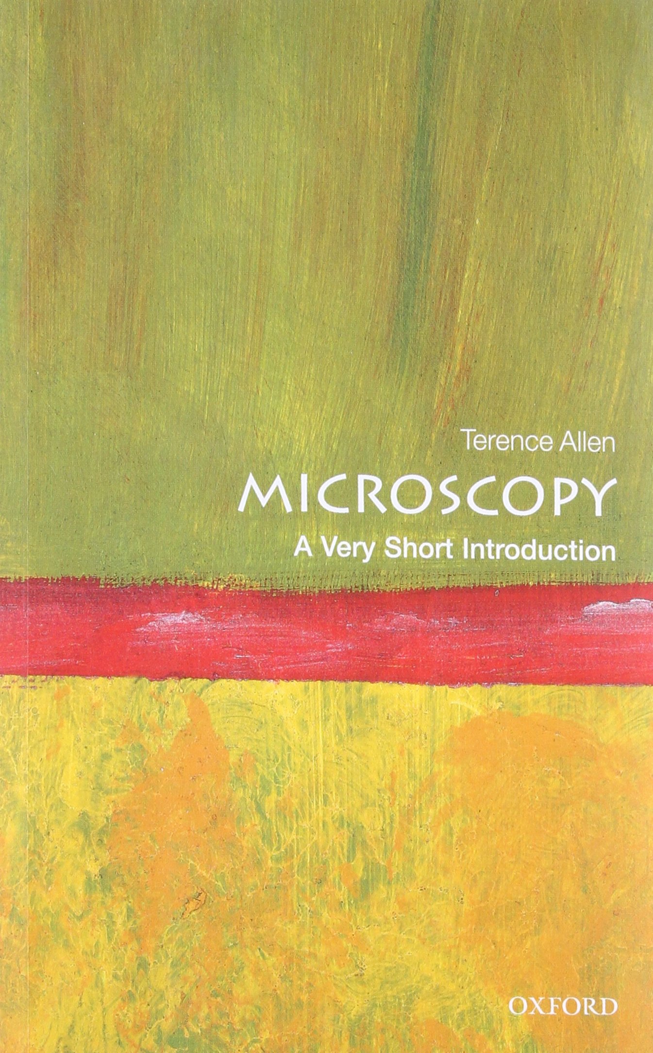Amazon.com: Microscopy: A Very Short Introduction (Very Short ...