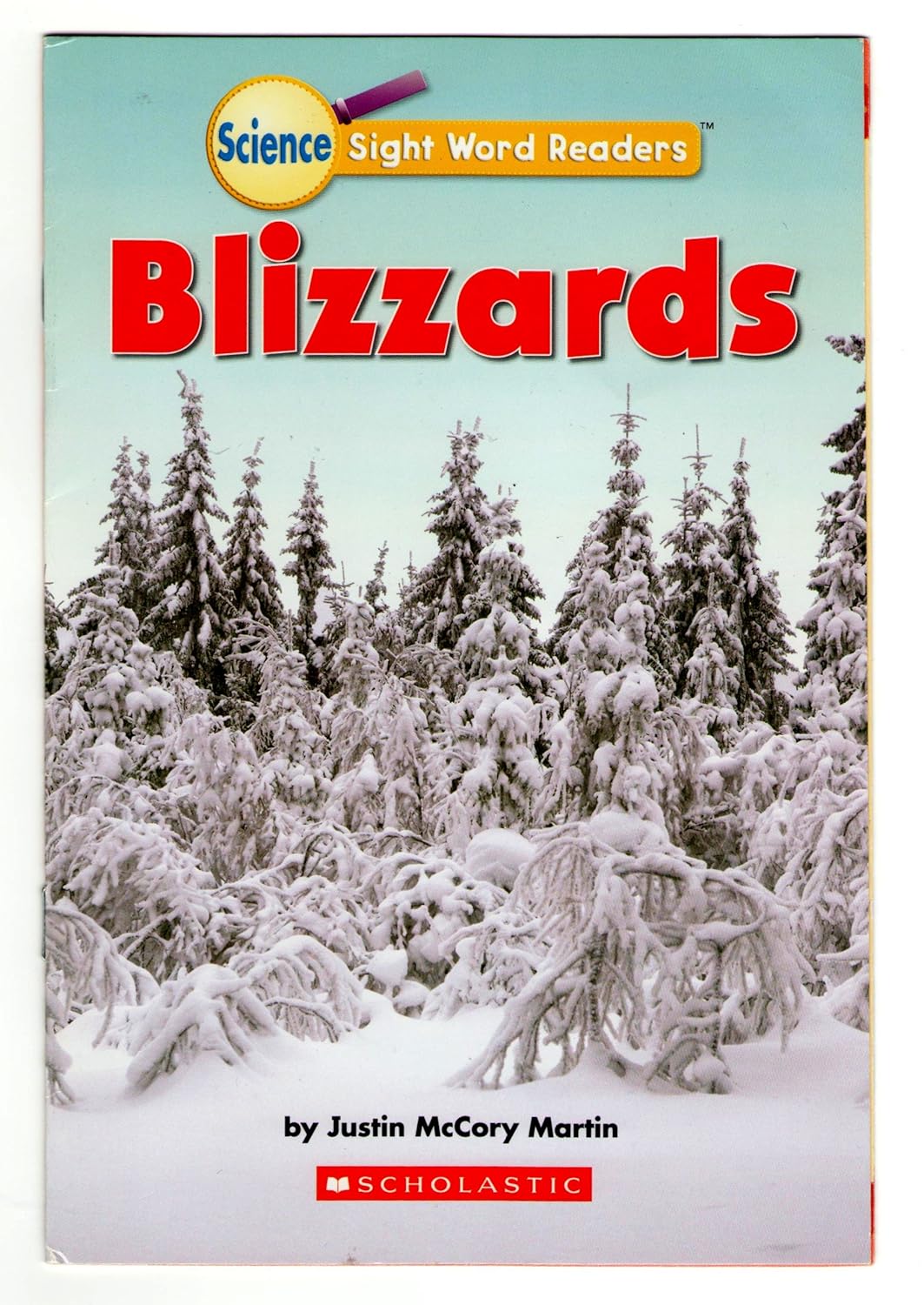 Science Sight Word Readers: Blizzards: Martin, Justin McCory ...