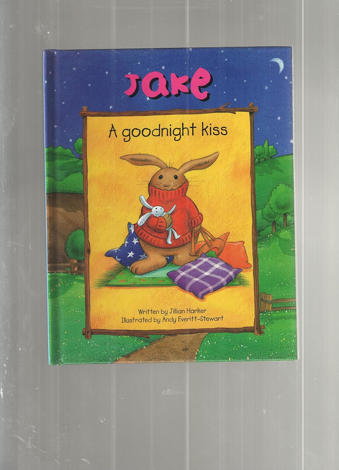 Jake A Goodnight Kiss: Jillian Harker, Andy Everitt Stewart ...