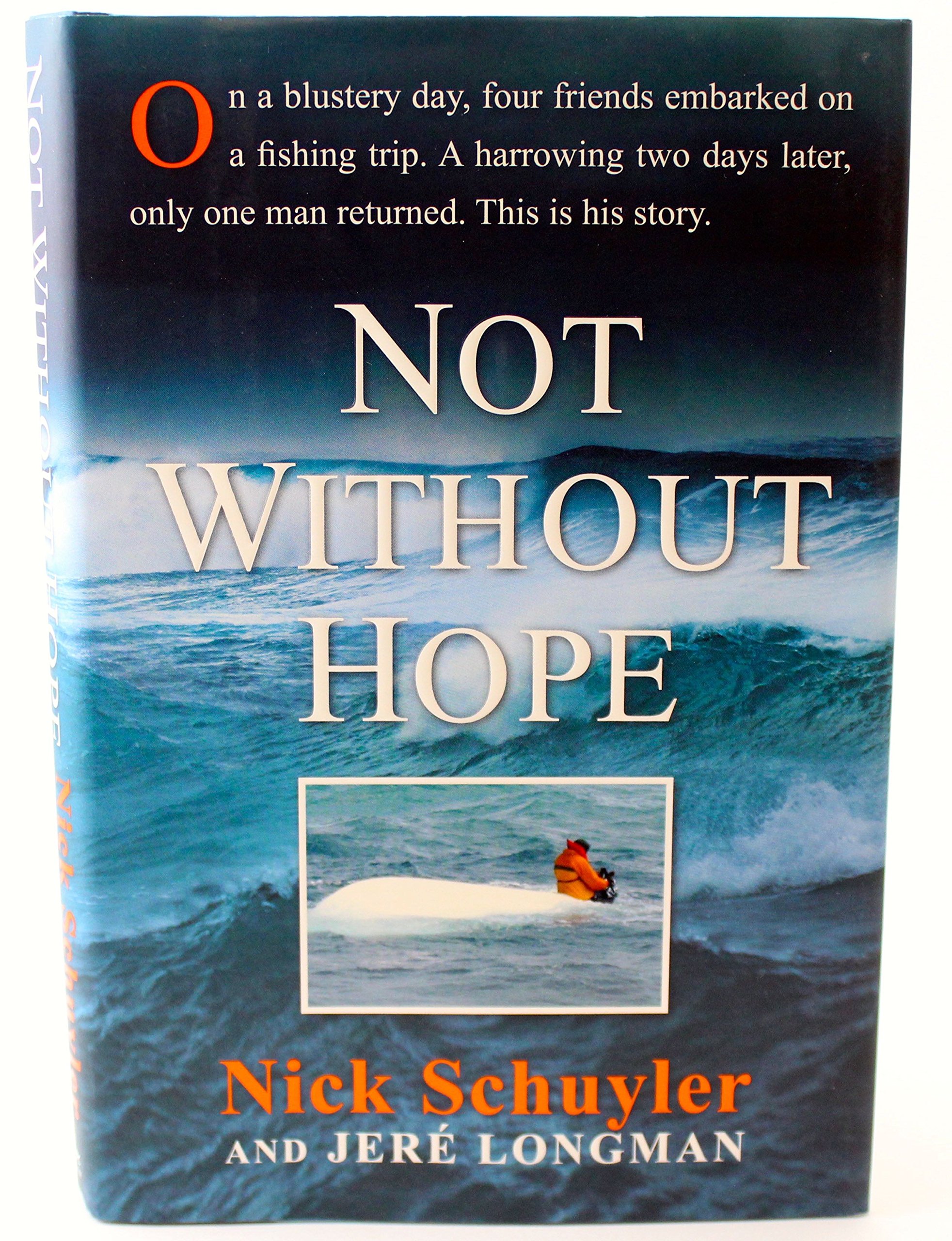 Amazon | Not Without Hope | Schuyler, Nick, Longman, Jere | Christian ...