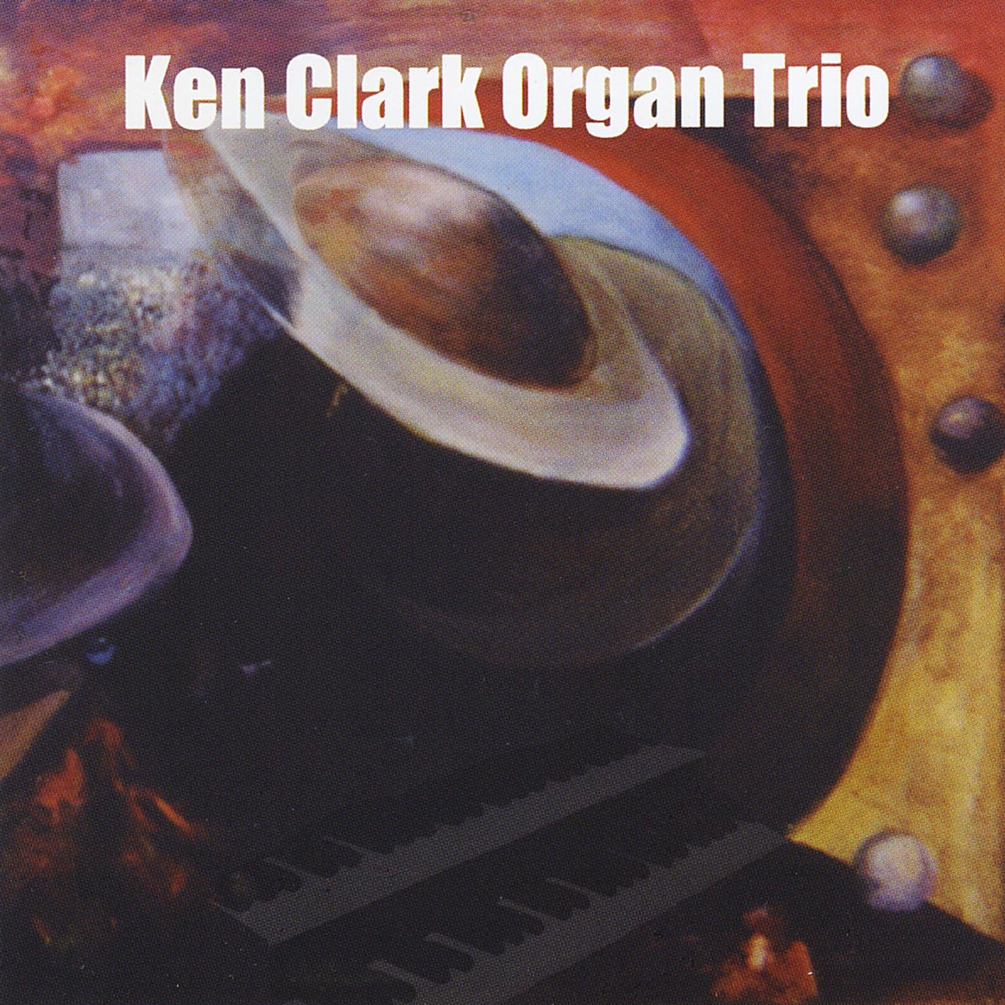 Ken Clark Organ Trio: Amazon.co.uk: CDs & Vinyl