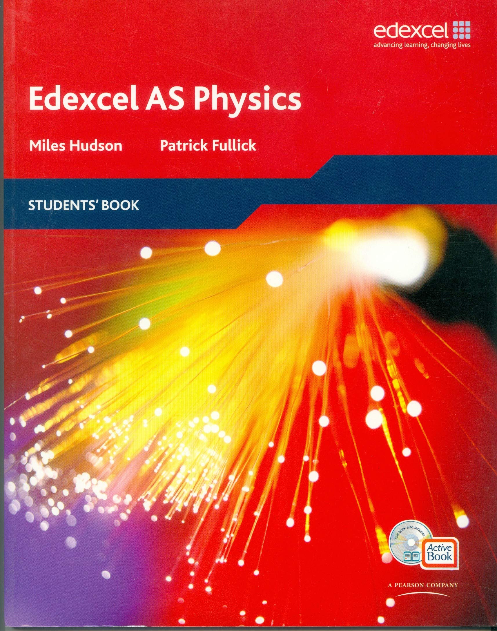 Edexcel AS Physics Student Book (Edexcel A Level Sciences): Hudson ...