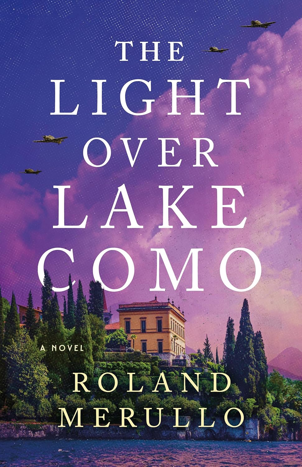 The Light Over Lake Como: A Novel eBook : Merullo, Roland: Amazon.co.uk ...