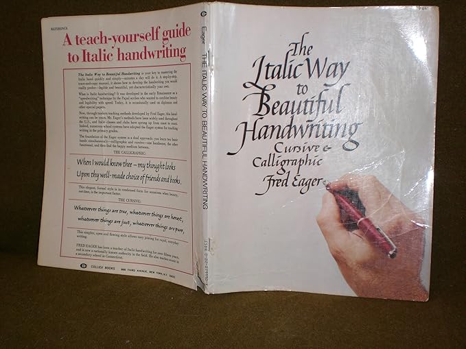 The Italic Way to Beautiful Handwriting: Cursive and Calligraphic ...
