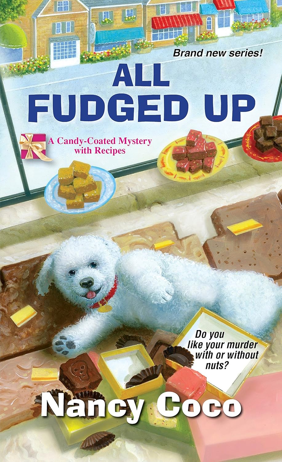 Amazon.com: All Fudged Up (A Candy-coated Mystery): 9780758287106: Coco ...