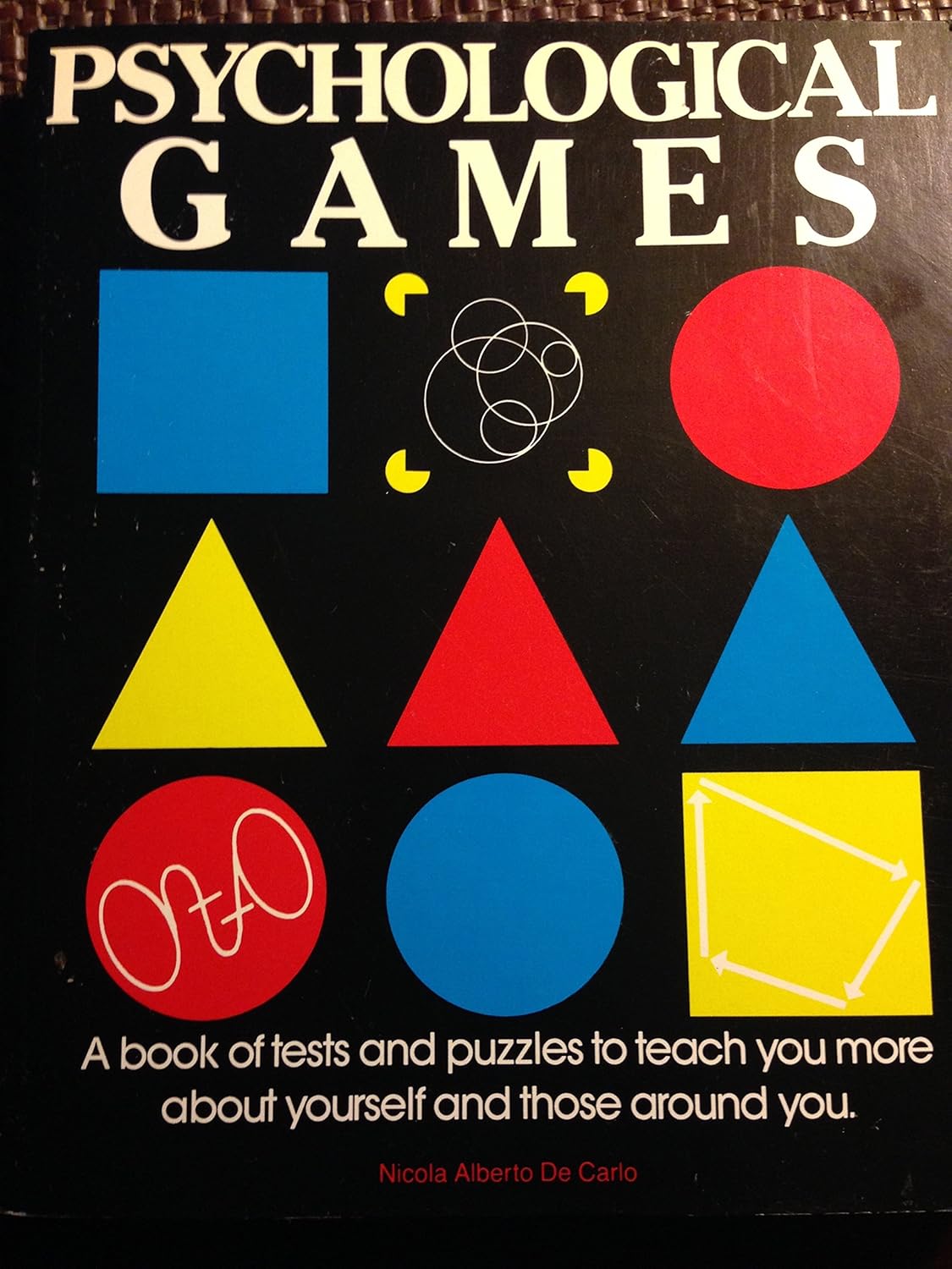 Psychological Games: DeCarlo, Nicola Alberto: 9780871969835: Amazon.com ...