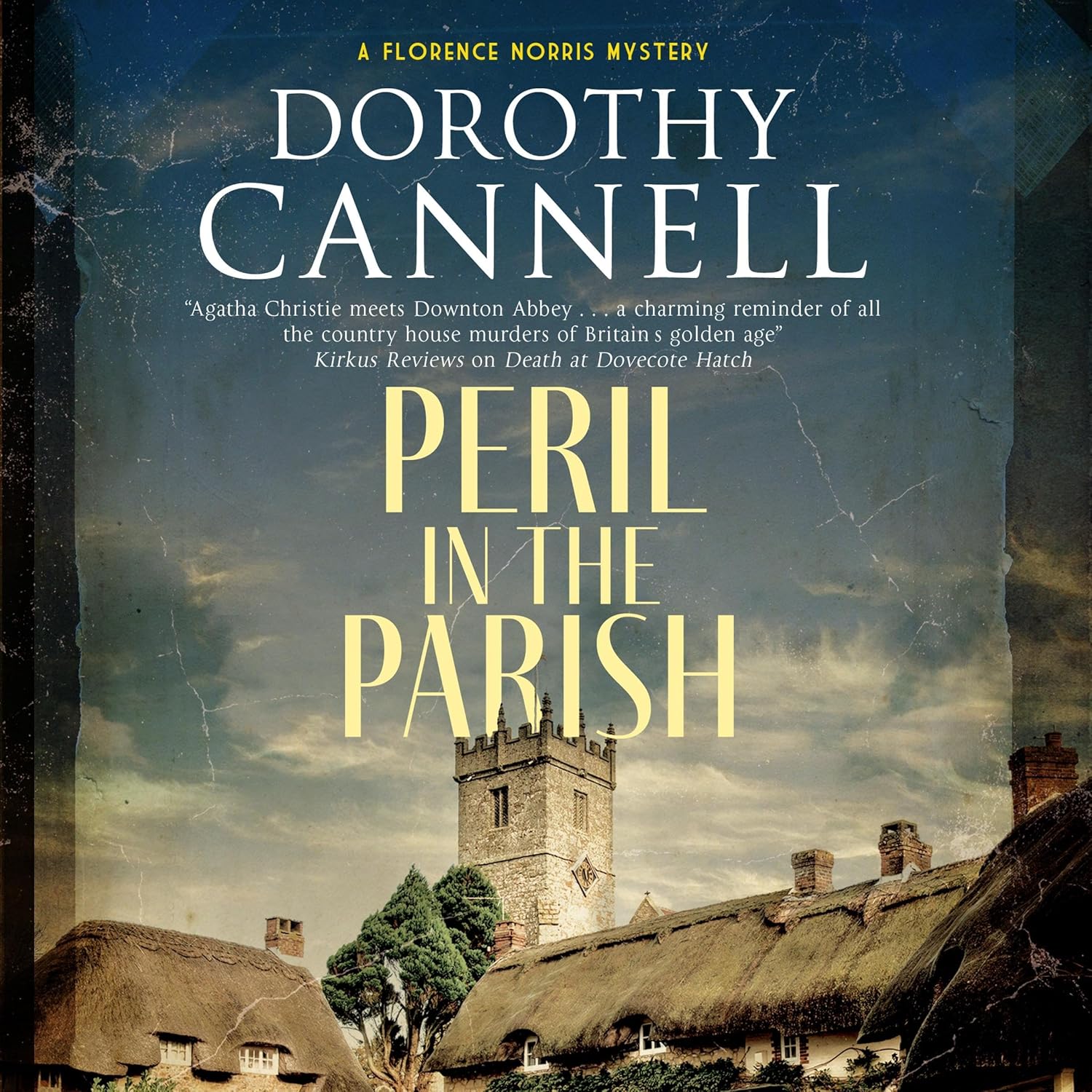 Peril in the Parish (Florence Norris Mysteries, 3): Cannell, Dorothy ...