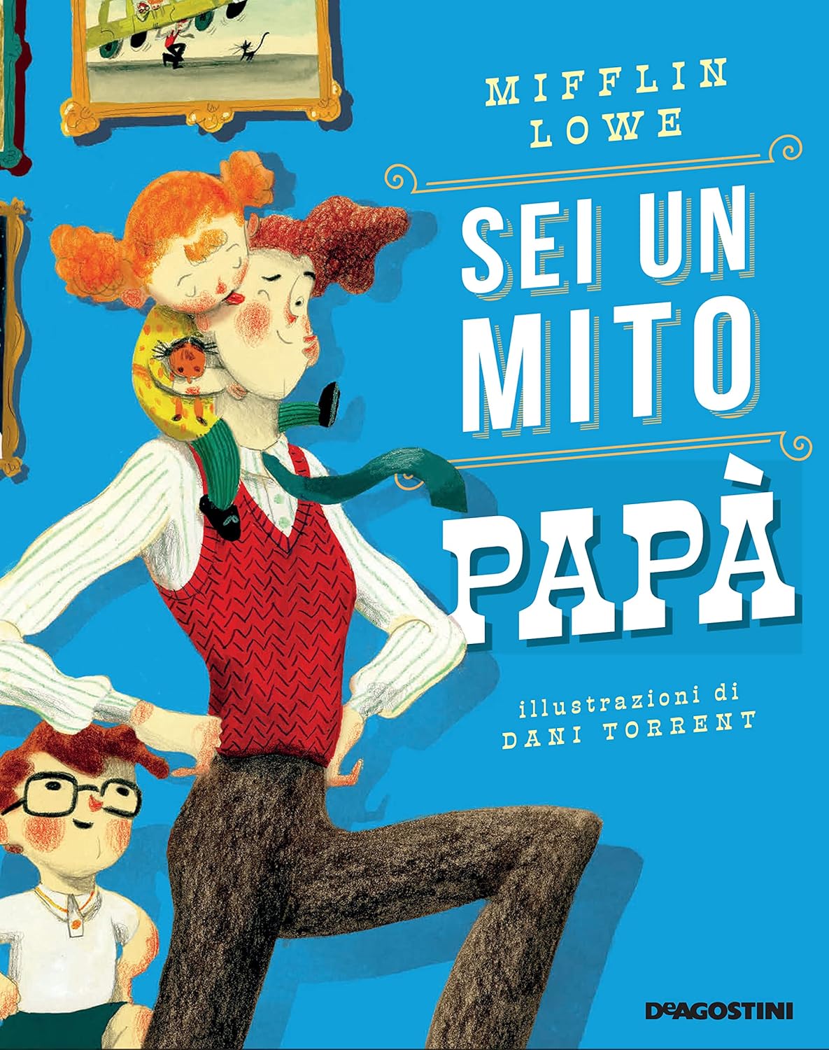 Sei un mito papà. Ediz. a colori | Amazon.com.br