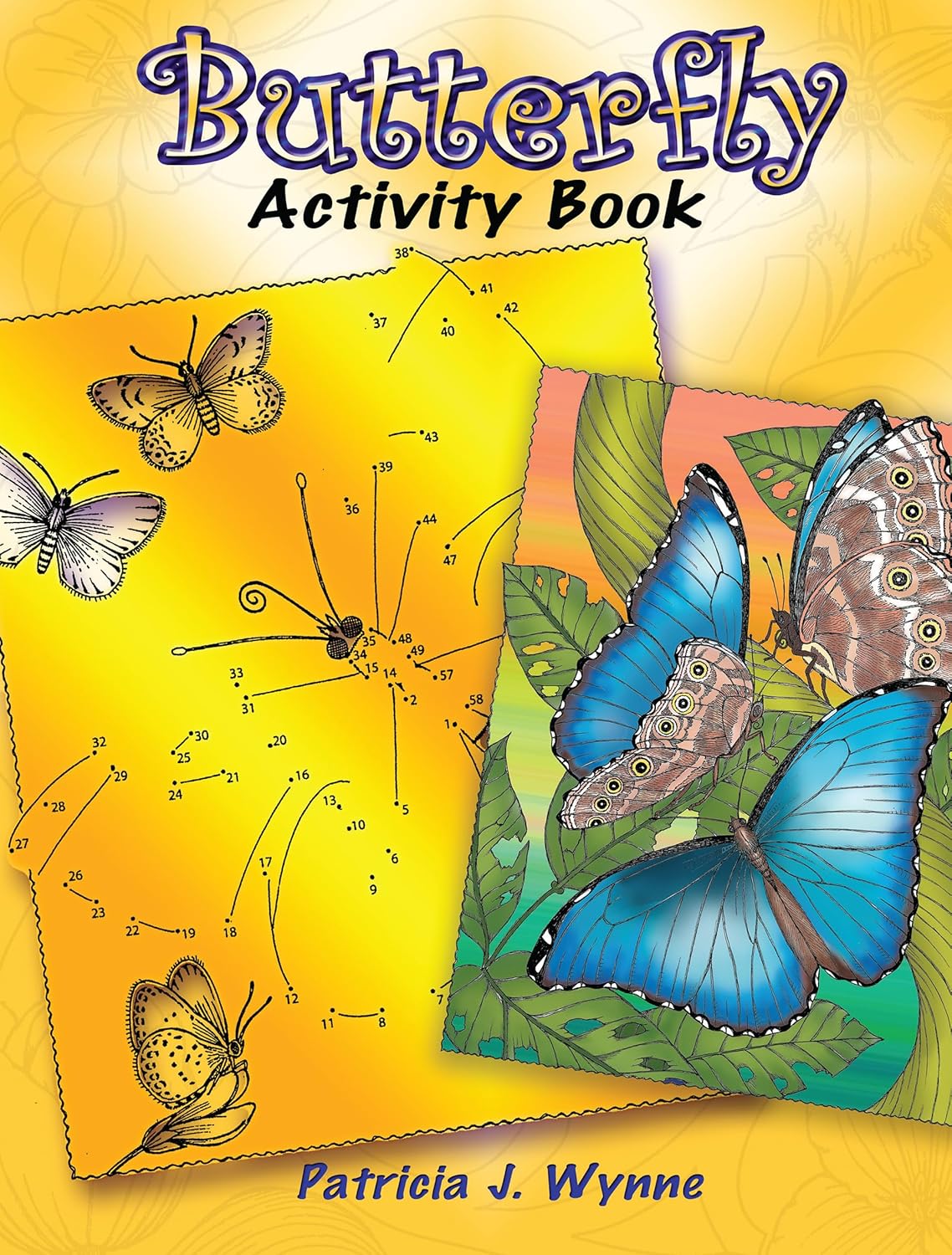 Butterfly Activity Book (Dover Kids Activity Books: Animals): Wynne ...