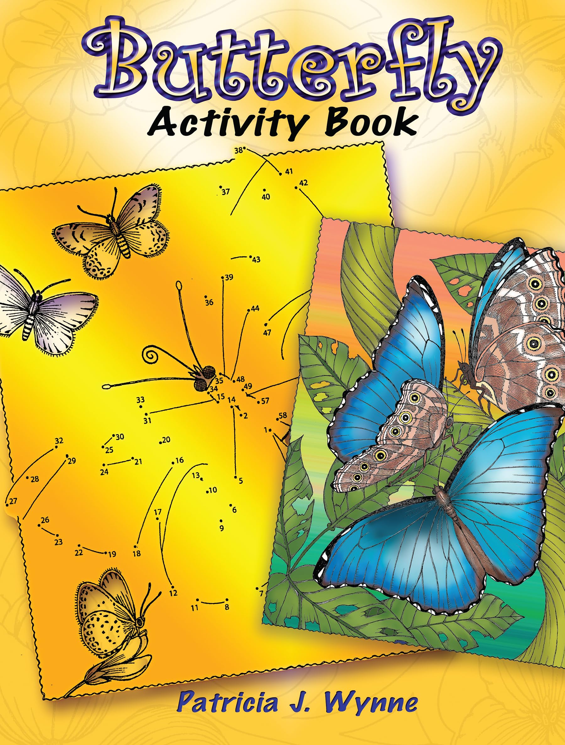 Butterfly Activity Book (Dover Kids Activity Books: Animals): Wynne ...