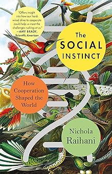 Amazon | Social Instinct | Raihani, Nichola | Biological Sciences