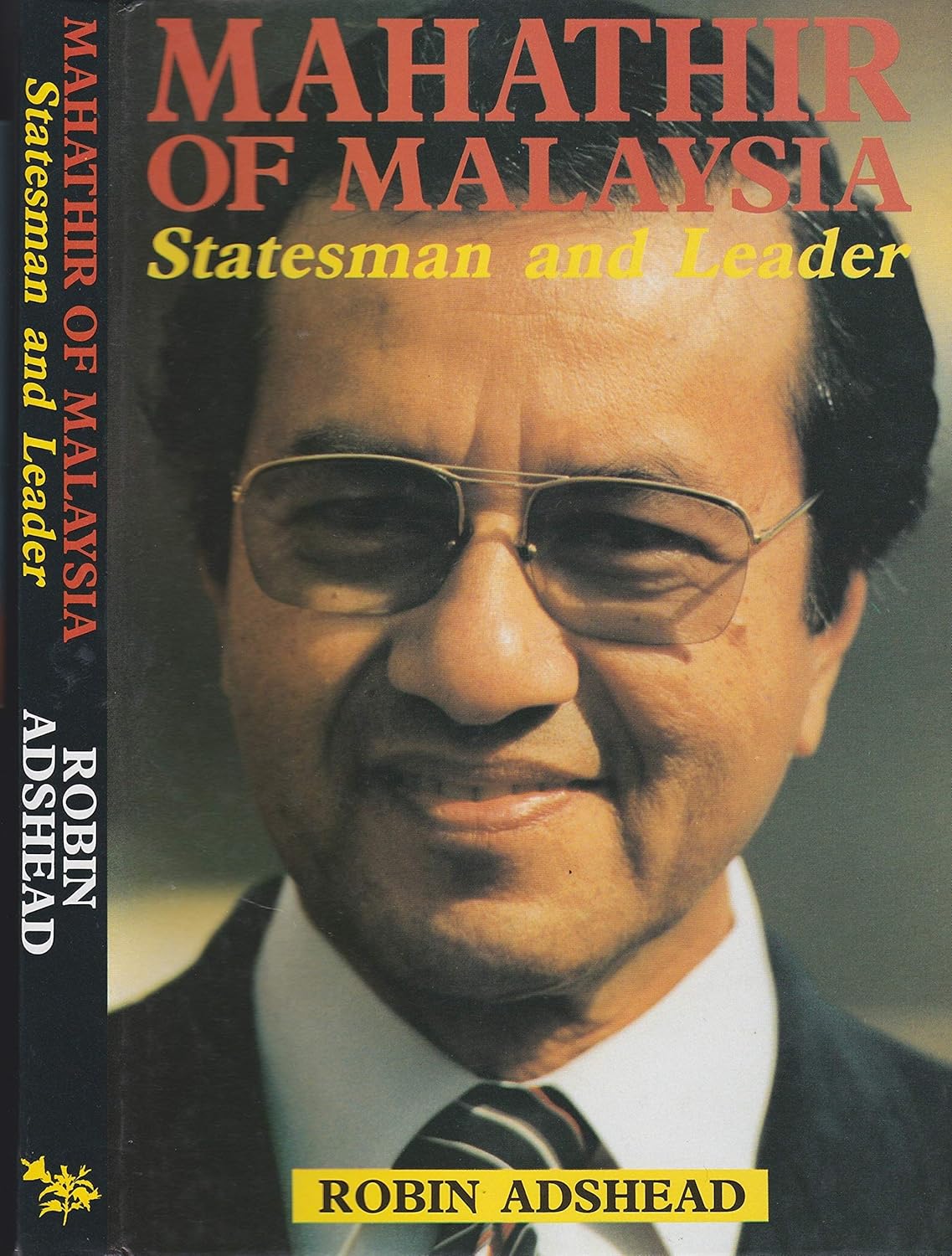 Mahathir of Malaysia: Adshead, Robin: Amazon.com: Books