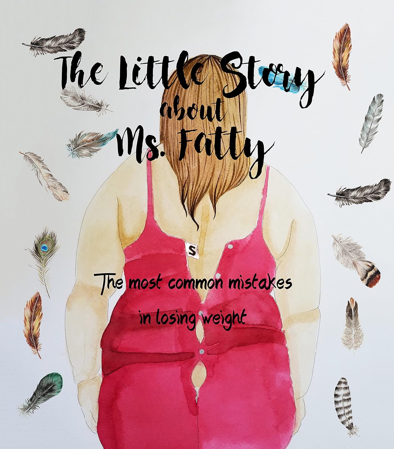 The Little Story About Ms.Fatty: The Most Common Mistakes in Losing ...