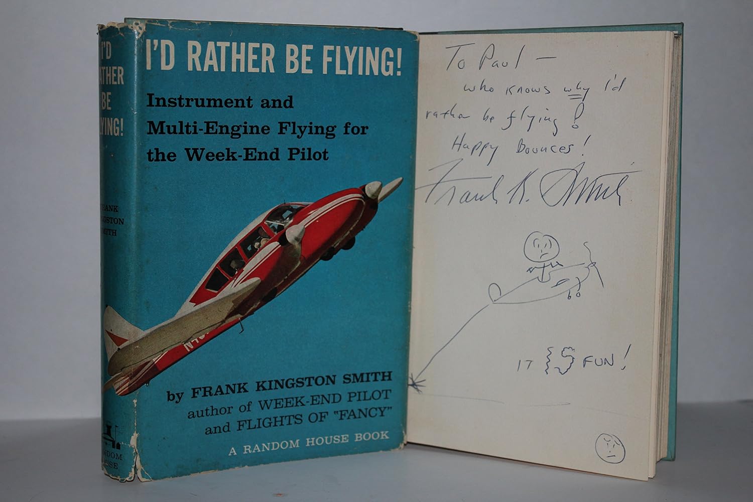 I'd Rather Be Flying! An Instrument and Multi-Engine Flying for the ...