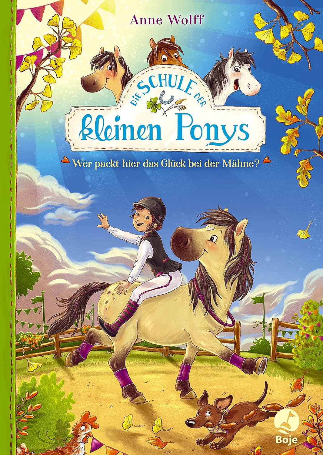 Die Schule der kleinen Ponys: Wer packt hier das Glück bei der Mähne ...