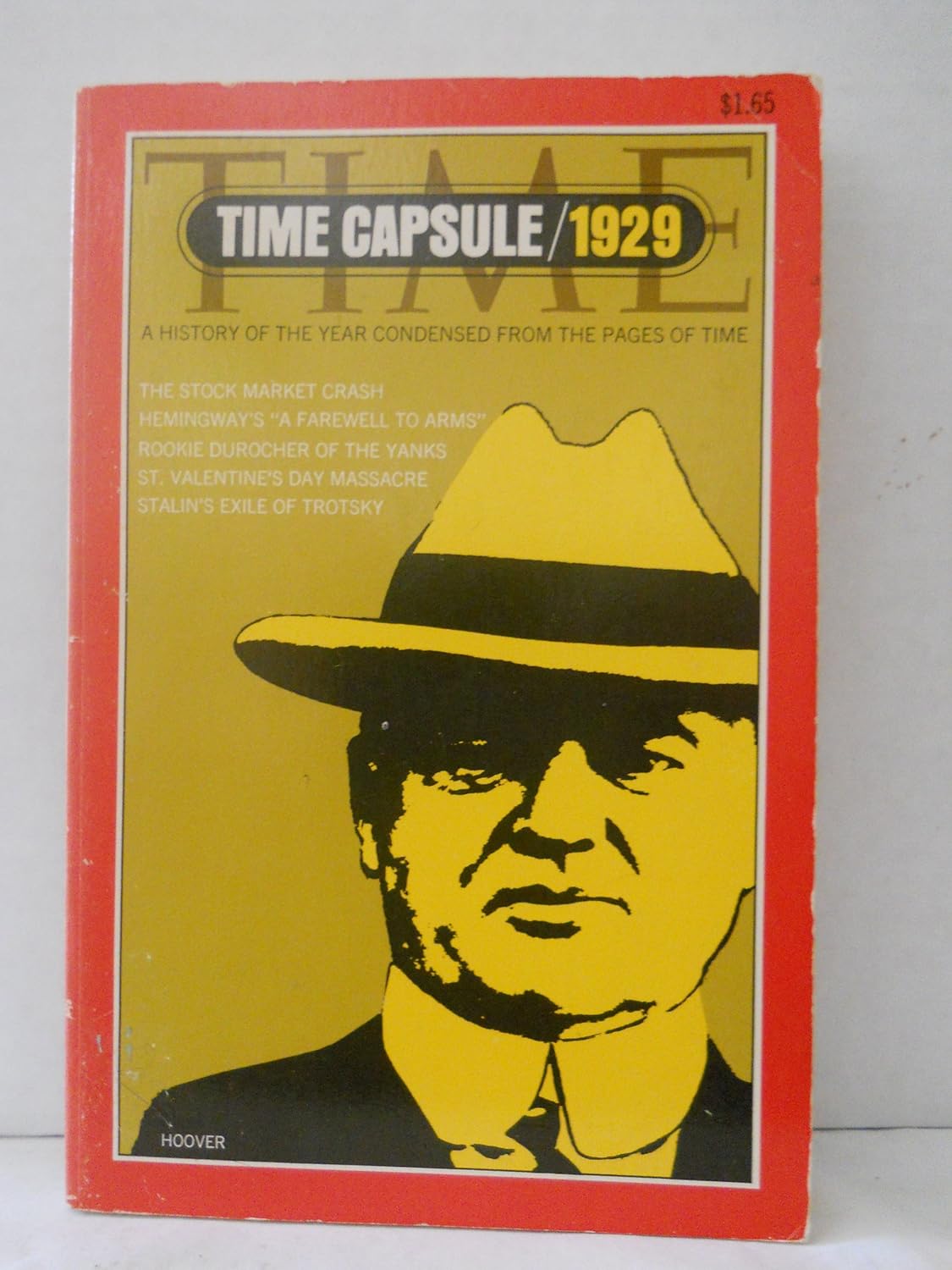 Time Capsule/ 1929 a History of the Year Condensed From the Pages of ...