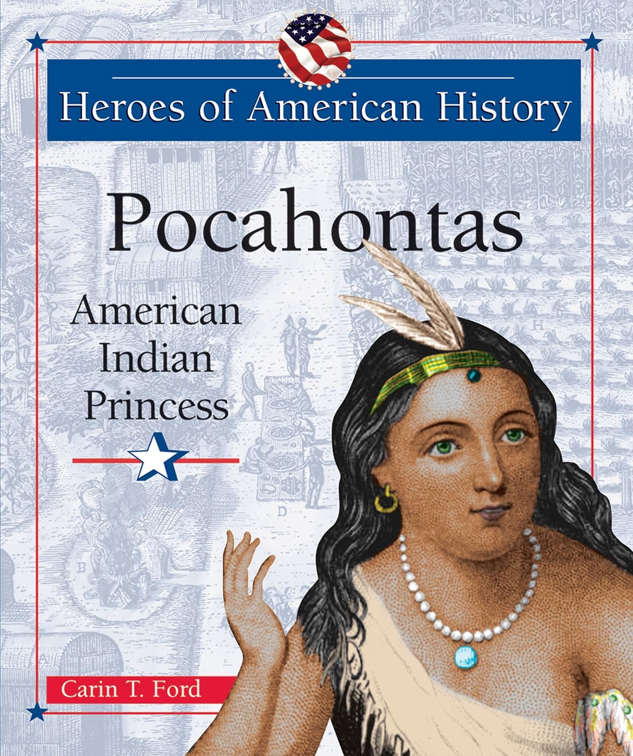 Amazon | Pocahontas: American Indian Princess (Heroes of American ...