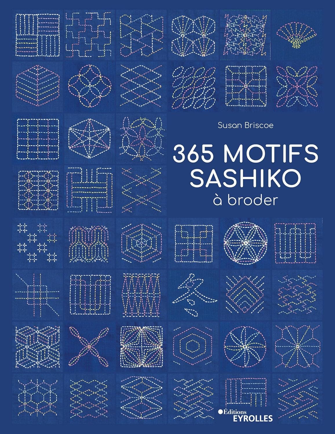Amazon.fr - 365 motifs sashiko à broder - Briscoe, Susan - Livres
