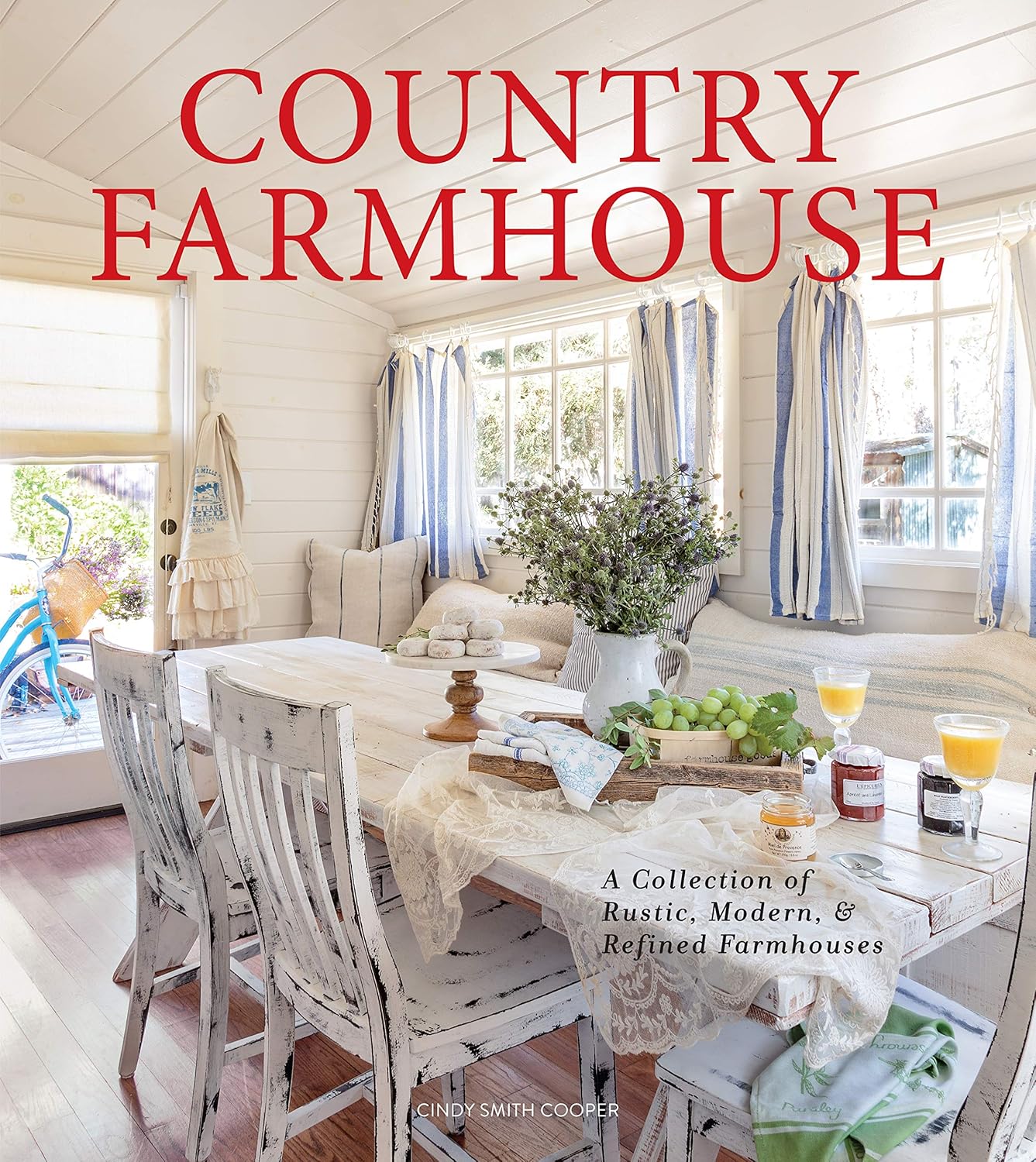 Country Farmhouse: Cooper, Cindy: 9781940772622: Amazon.com: Books