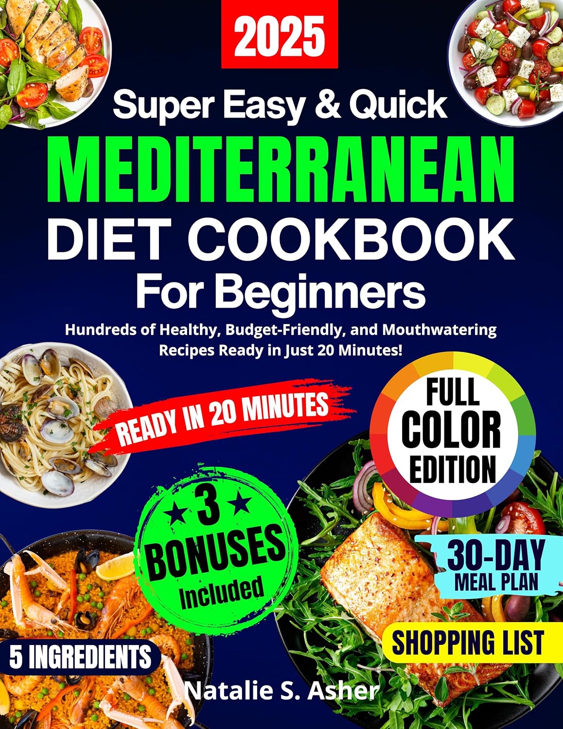 Super Easy & Quick Mediterranean Diet Cookbook for Beginners: Hundreds ...
