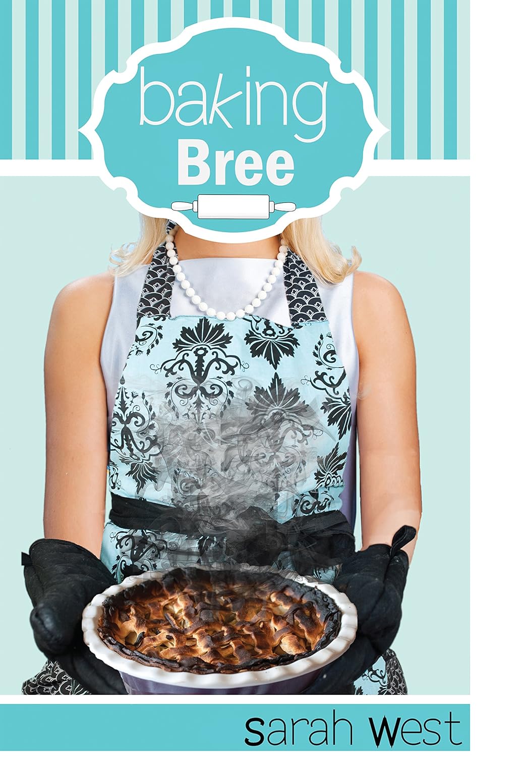 Baking Bree (Recipes for Romance Book 1) - Kindle edition by West ...