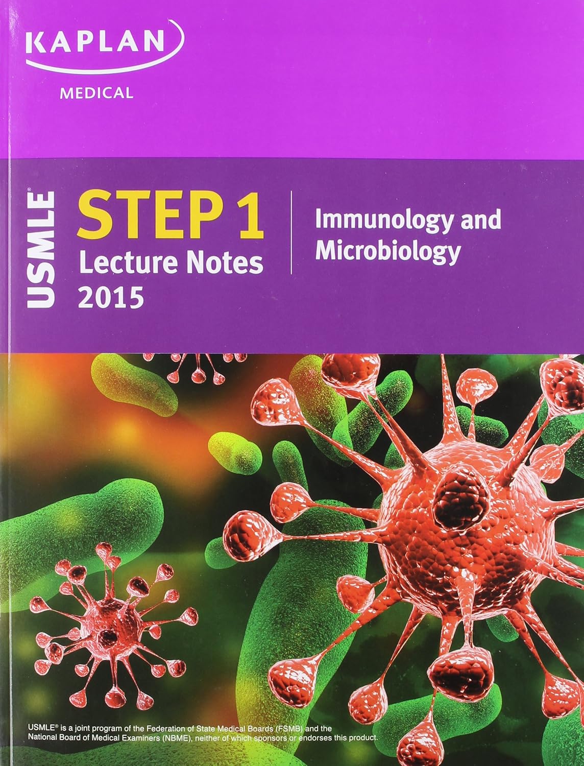 Kaplan USMLE Step 1 Lecture Notes 2015 Immunology and Microbiology ...
