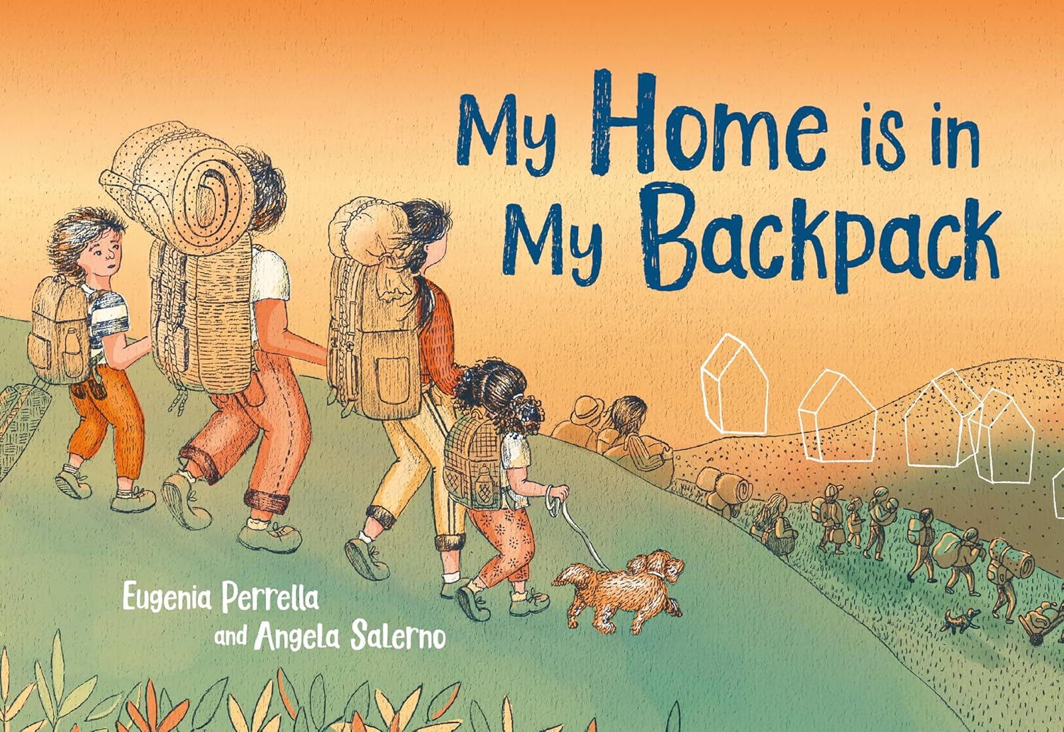My Home Is in My Backpack : Eugenia Perrella, Angela Salerno: Amazon.co ...