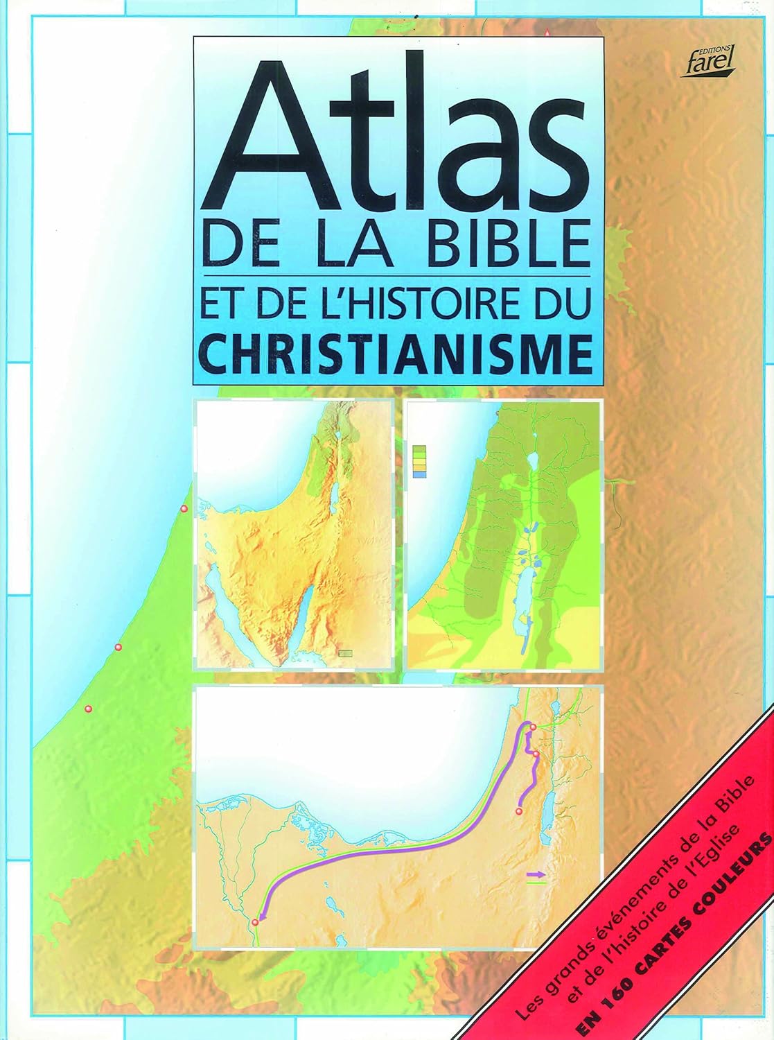 Amazon.fr - Atlas de la Bible et de l'Histoire du Christianisme ...
