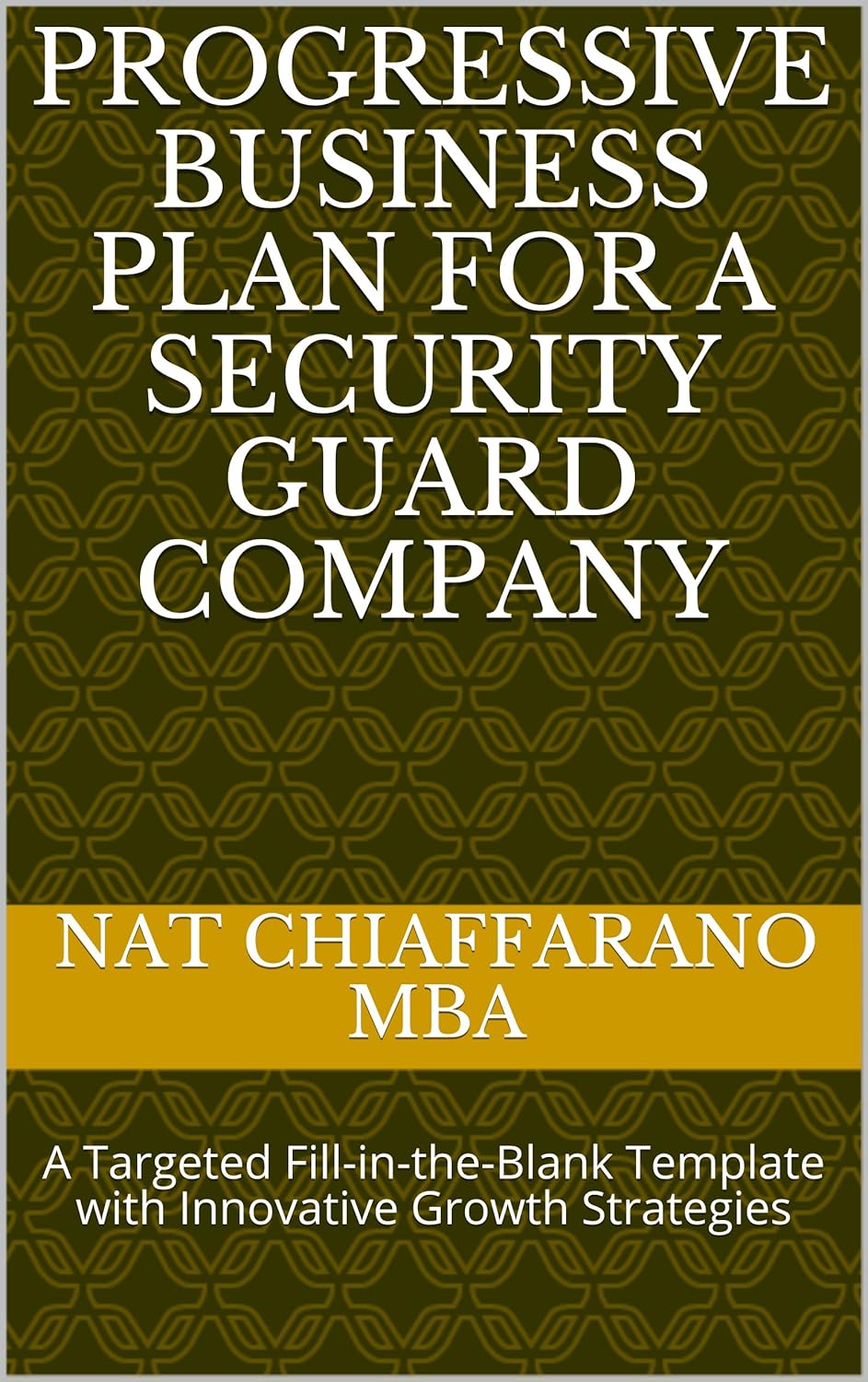 Amazon.com: Progressive Business Plan for a Security Guard Company: A ...